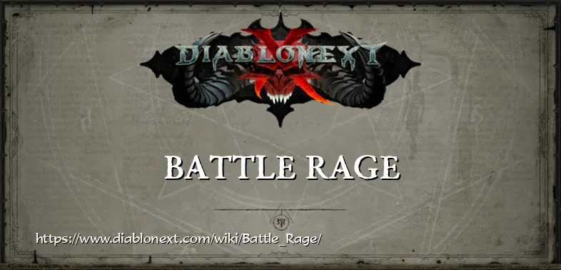 Battle Rage – Wiki – DiabloNext