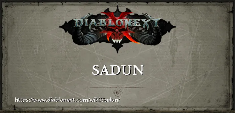 Sadun – Wiki – DiabloNext